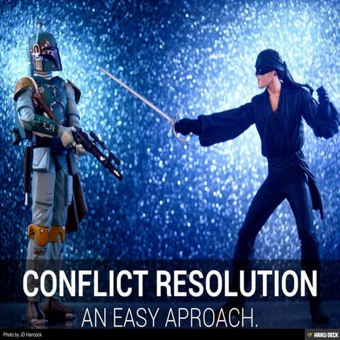 Conflict Resolution - A simple Management Approach | PPT