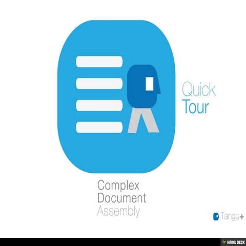 Complex Document Assembly Quick Tour Pdf