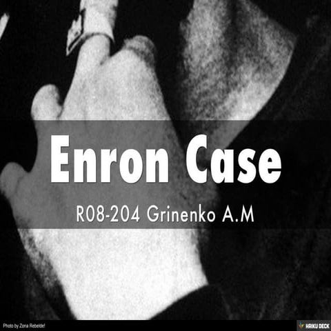 Enron Case | PPT