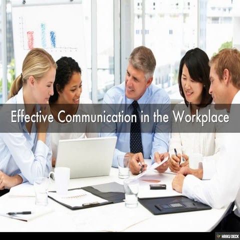 Effective Communication in the Workplace | PPTX