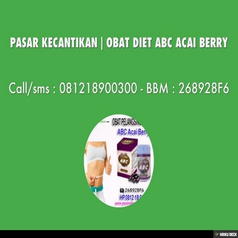 OBAT DIET ABC ACAI BERRY | PDF