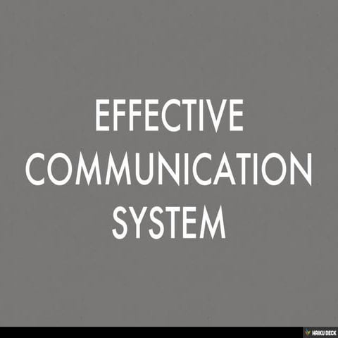 EFFECTIVE COMMUNICATION SYSTEM | PDF