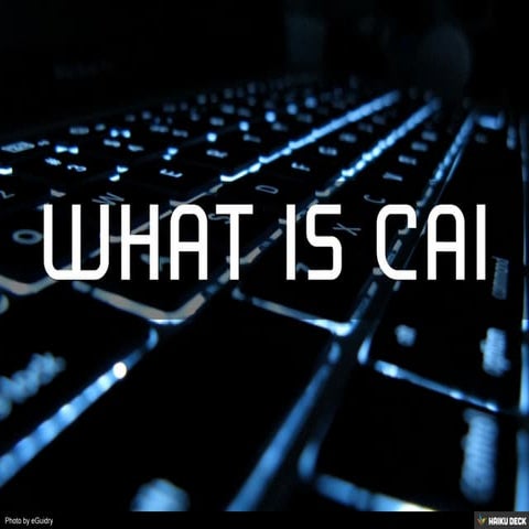 What is CAI | PPT