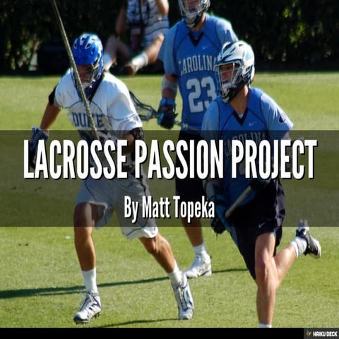 Lacrosse passion project | PDF