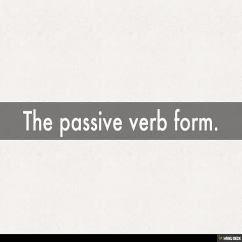 The passive verb form. | PDF