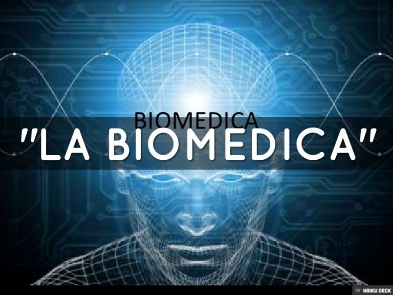 "LA BIOMEDICA"