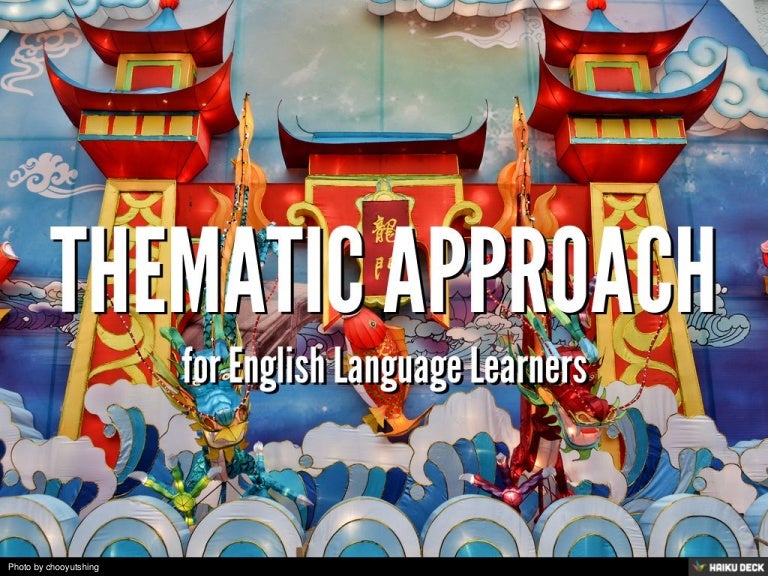 Thematic Approach thematic-approach