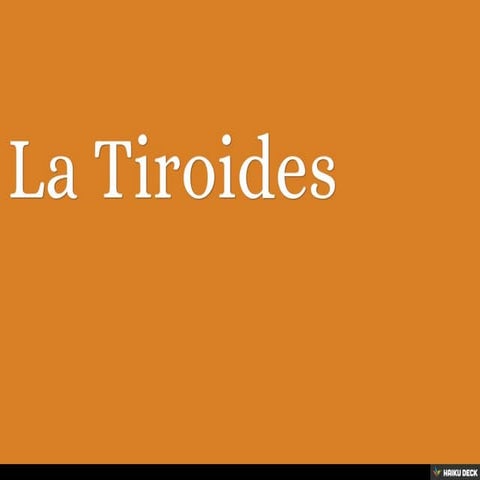 La Tiroides | PPT