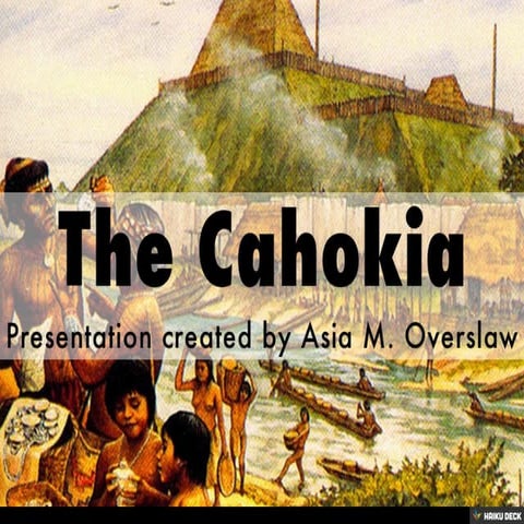 The Cahokia | PPT