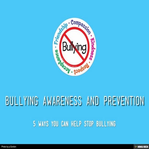 Bullying Awareness and Prevention | PPT