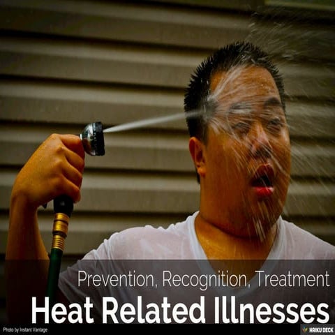 Heat related illness | PPTX