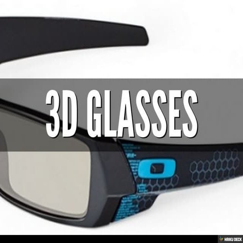3D GLASSES | PPT