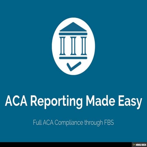 ACA Reporting Made Easy | PDF