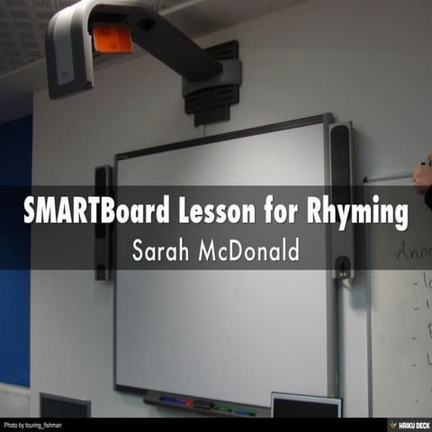 SMARTBoard Lesson for Rhyming | PPT