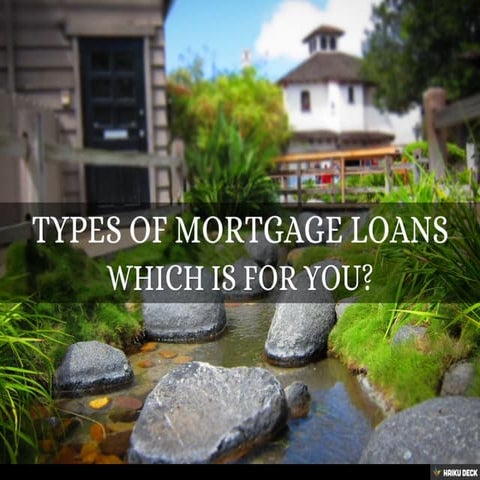 Types of Mortgage Loans | PDF