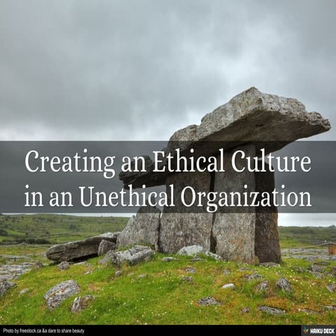 Creating an Ethical Culture | PDF