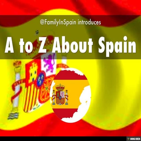 A to Z About Spain | PPTX