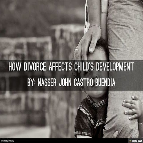 How Divorce Affects Child S Development Pdf