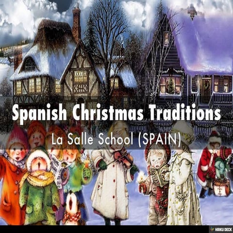 Spanish Christmas Traditions | PPT