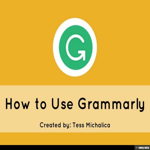 How to Use Grammarly | PPT