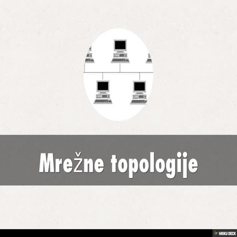 Mrežne topologije | PPT
