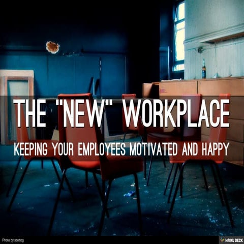 The "New" Workplace | PDF