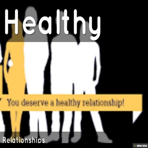Healthy Relationships | PPT