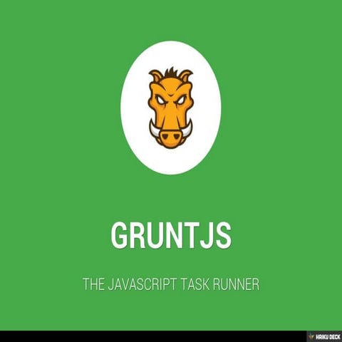 GruntJS | PPT