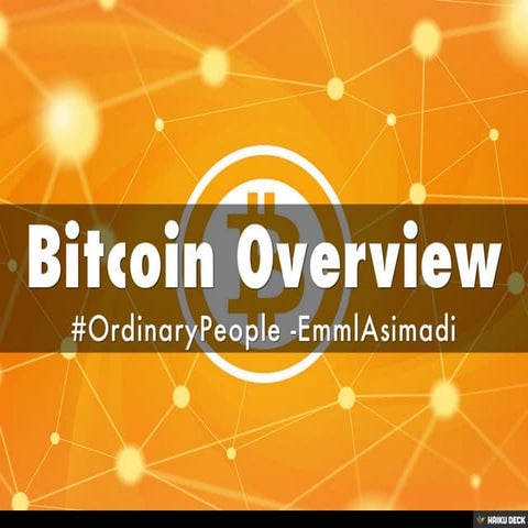 Bitcoin Overview | PPT