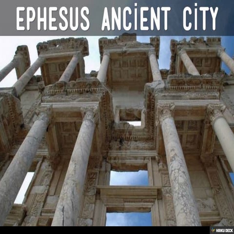 EPHESUS ANCİENT CİTY | PPT
