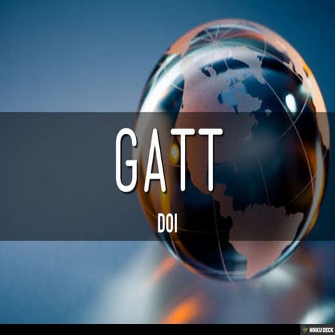 gatt | PPT