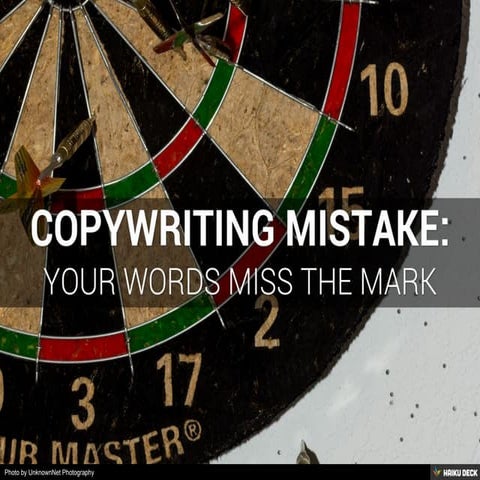 5 Copywriting Mistakes (3): Words Miss The Mark (Part 3) | PPT
