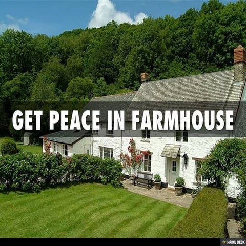 GET PEACE IN FARMHOUSE | PDF