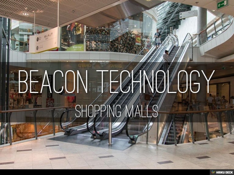 Beacon Technology - Shopping Malls