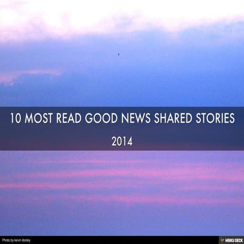 10 MOST READ GOOD NEWS SHARED STORIES | PDF