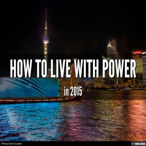 How To Live With Power | PDF