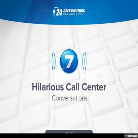 Hilarious call center conversations | PPT