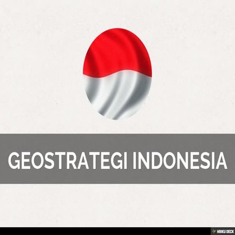 GEOSTRATEGI INDONESIA | PDF