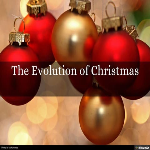 The Evolution of Christmas | PPT