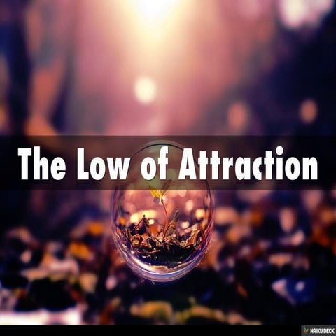 The Low of Attraction | PDF | Poetry | Books and Literature