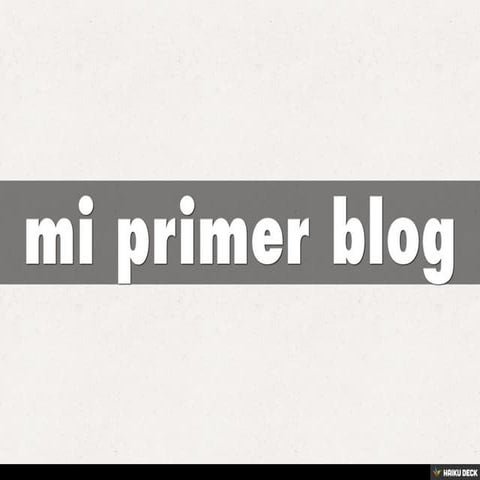 mi primer blog | PDF