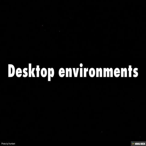 Desktop environments | PDF