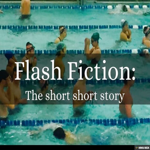 Flash Fiction: | PPT