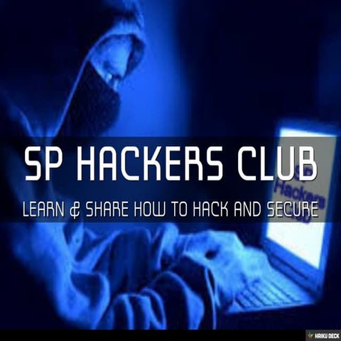 SP Hackers Club | PPT