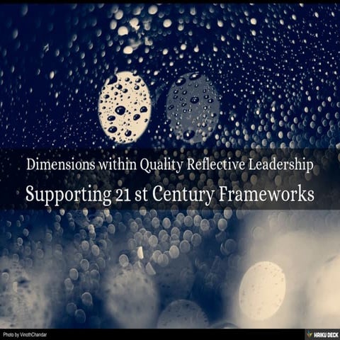 Dimensions within Quality Reflective Leadership | PPT