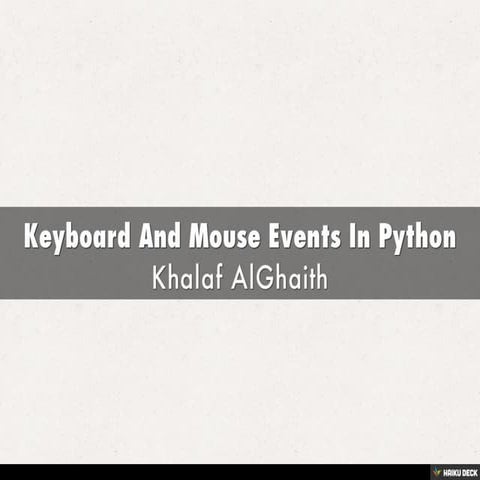 Keyboard And Mouse Events In Python | PDF