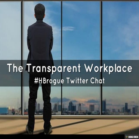 Transparent Workplace | PPTX