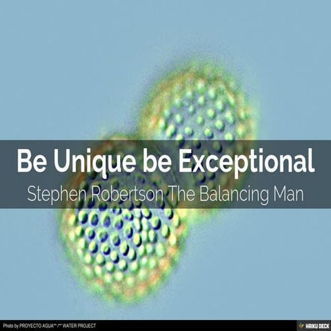 Be Unique be Exceptional | PDF
