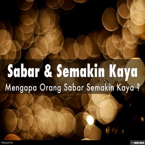 Sabar & Semakin Kaya | PPT