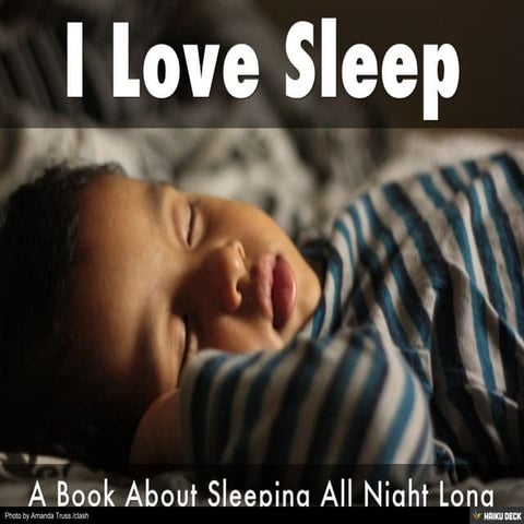 I Love Sleep | PDF